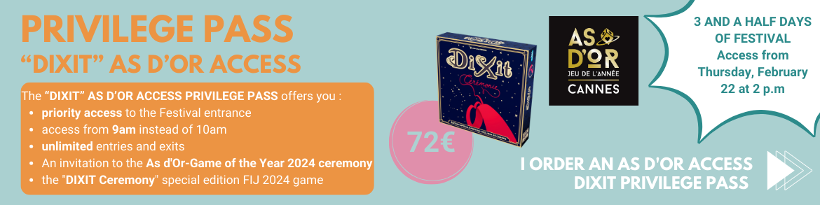 Participate - PRIVILEGE PASS - Festival International des Jeux - Cannes