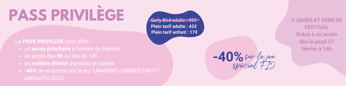 Participer - Pass Privilege - Festival International des Jeux - Cannes
