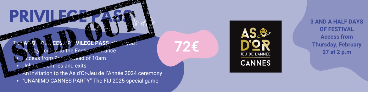 Participate - PRIVILEGE PASS - Festival International des Jeux - Cannes